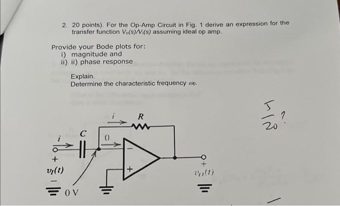 2. 20 points). For the Op-Amp Circuit in Fig. 1 | Chegg.com