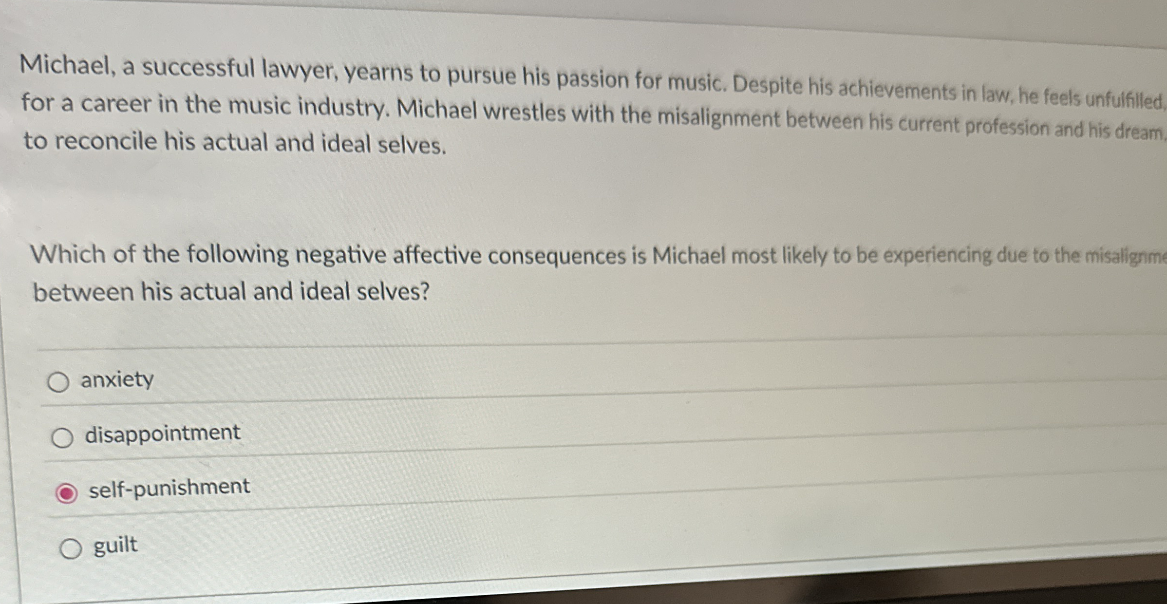 Solved Michael, a successful lawyer, yearns to pursue his | Chegg.com