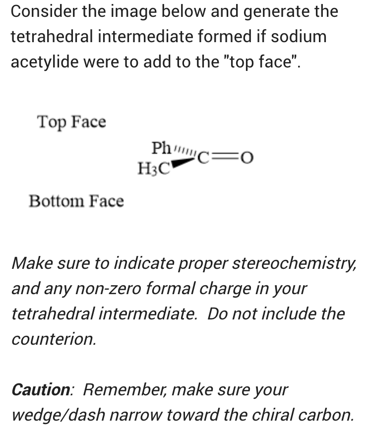 Solved Create the tetrahedral intermediate formed if sodium | Chegg.com