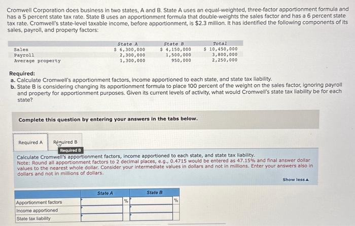 Solved Cromwell Corporation does business in two states, A | Chegg.com