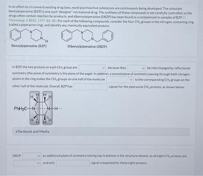 In an effort to circumvent existing drug laws, novel | Chegg.com