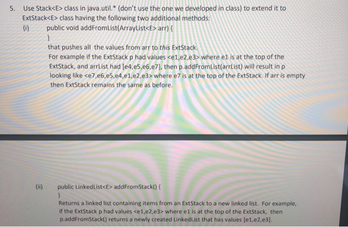 Solved 5. Use Stack class in java.util.* (don't use the one | Chegg.com