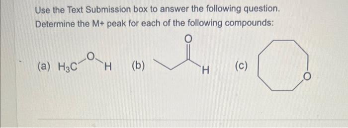 Solved Use the Text Submission box to answer the following | Chegg.com