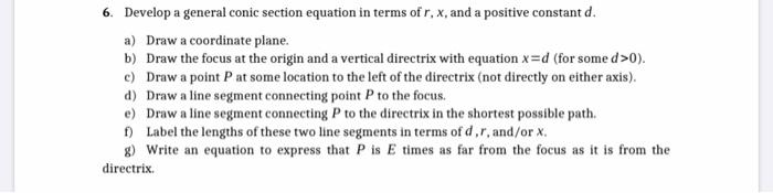 Solved 6. Develop a general conic section equation in terms | Chegg.com