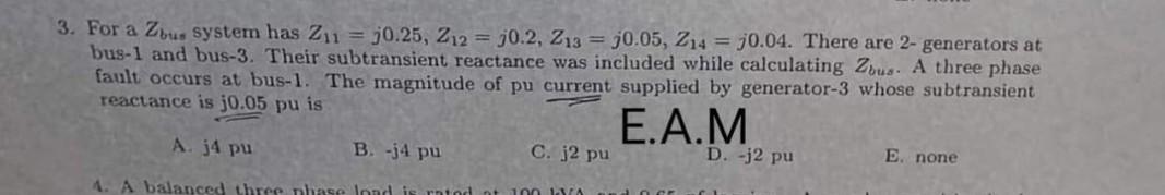 Solved Bus 1 And Bus 3 Their Subtransient Reactance Was