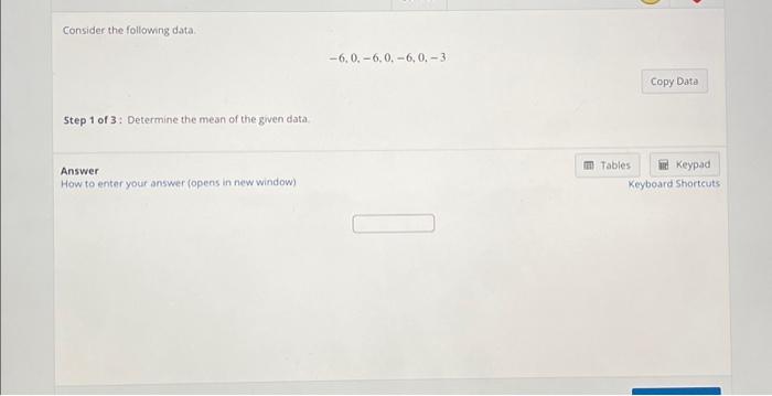 Solved Consider the following data. Step 1 of 3: Determine | Chegg.com