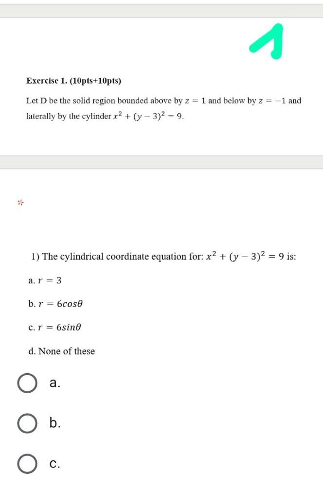 Solved S Exercise 1. (10pts+10pts) Let D be the solid region | Chegg.com