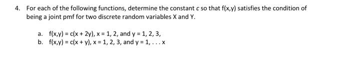 Solved For each of the following functions, determine the | Chegg.com