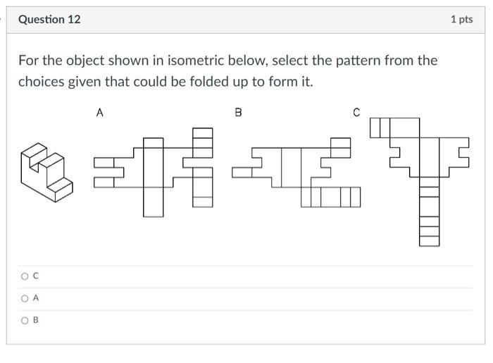 Solved For the object shown in isometric below, select the | Chegg.com