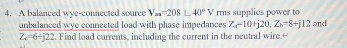 Solved 4. A balanced wye-connected source \( | Chegg.com