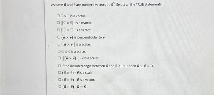 Solved Assume u and v are nonzero vectors in R3. Select all | Chegg.com