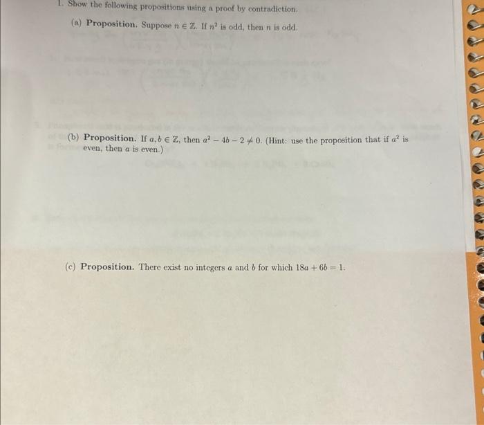 Solved 1. Show the following propositions using a proof by | Chegg.com