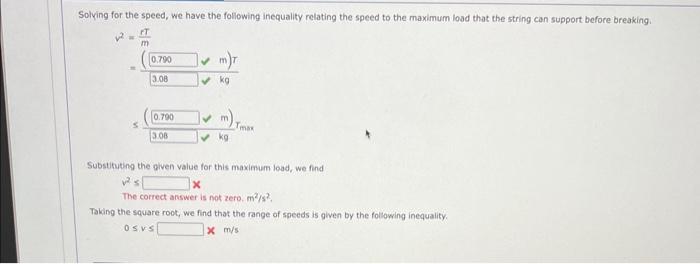 Solved Solving for the speed, we have the following | Chegg.com