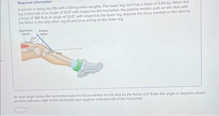 Solved A person is doing leg lifts with 3.00 kg ankle | Chegg.com