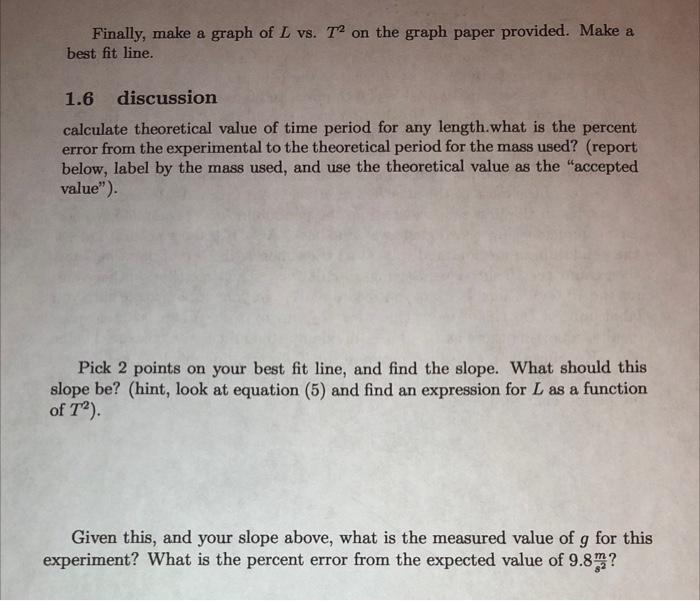 Solved Finally, make a graph of L vs. Tº on the graph paper | Chegg.com