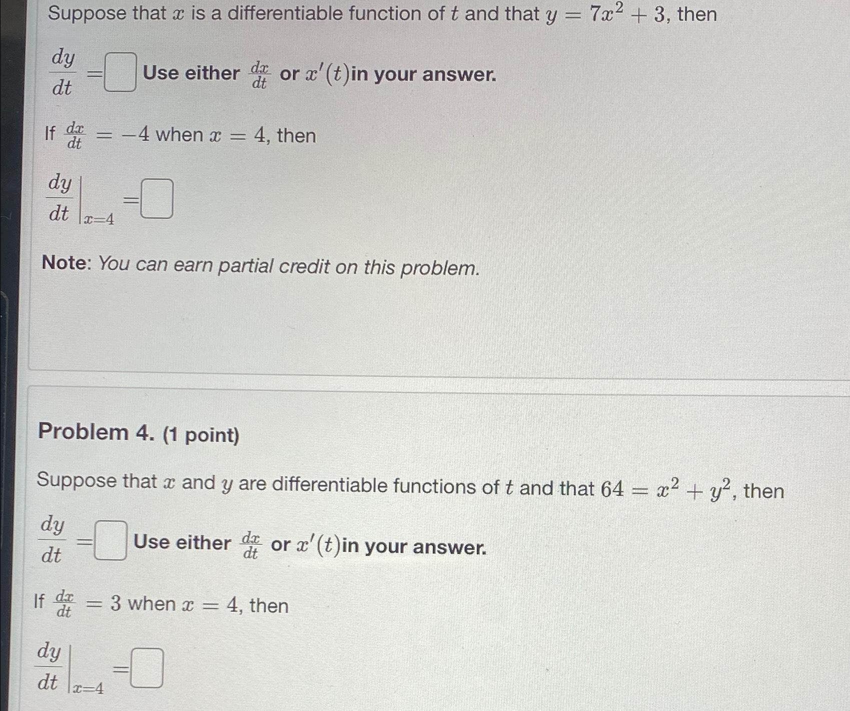Solved PLEASE HELP (: Suppose that x ﻿is a differentiable | Chegg.com