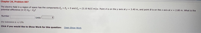 Solved Chapter 24, Problem 007 The electric field in a | Chegg.com