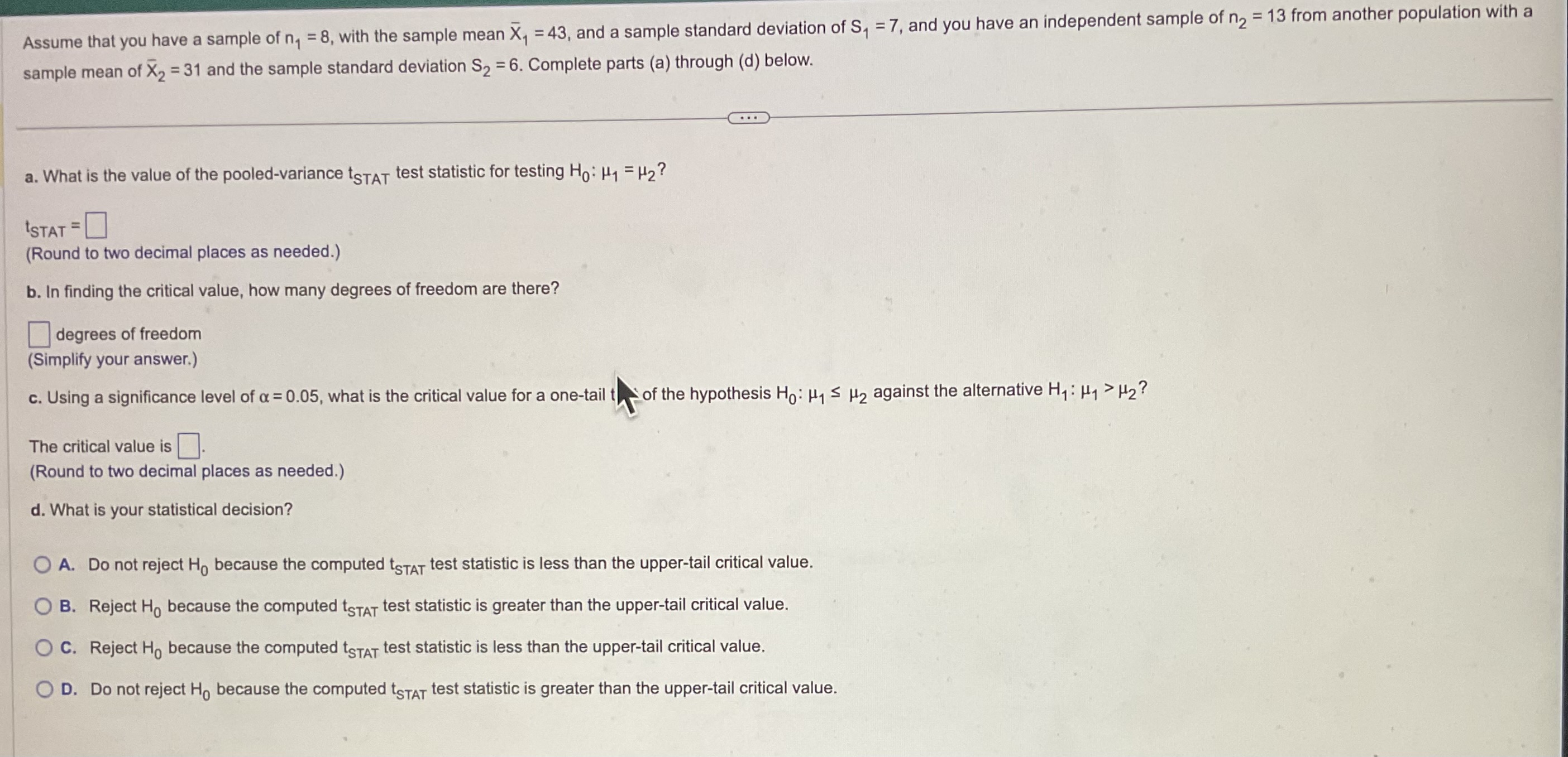 Solved Assume that you have a sample of n1=8, ﻿with the | Chegg.com