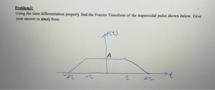 Solved Problem3; Using the time differentiation property | Chegg.com