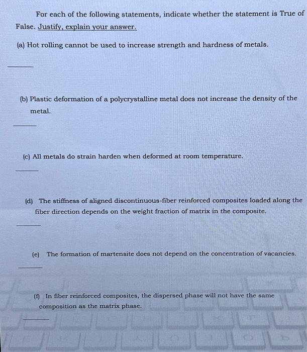 Solved For each of the following statements, indicate | Chegg.com