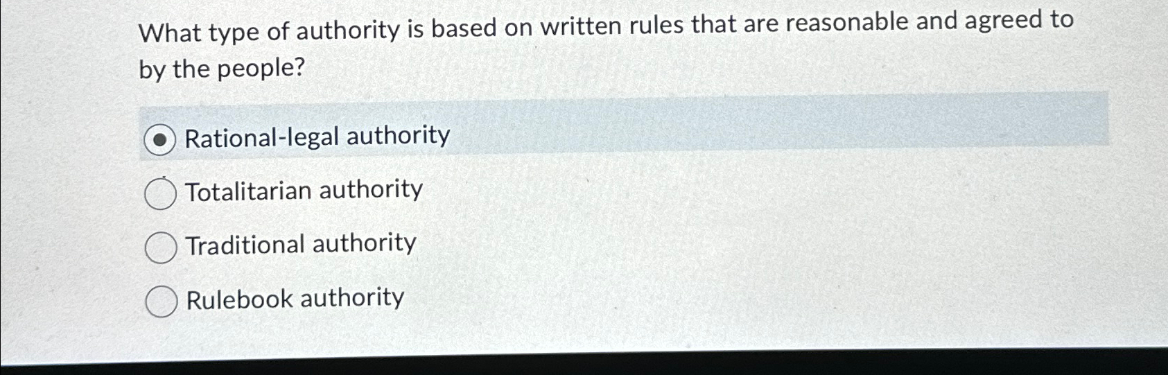 Solved What type of authority is based on written rules that | Chegg.com