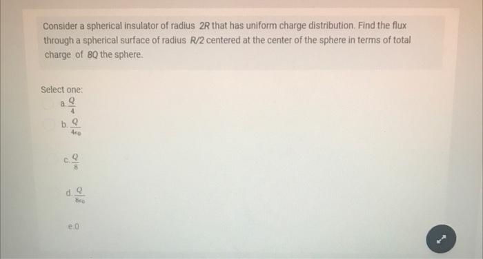 Solved Consider a spherical insulator of radius 2R that has | Chegg.com