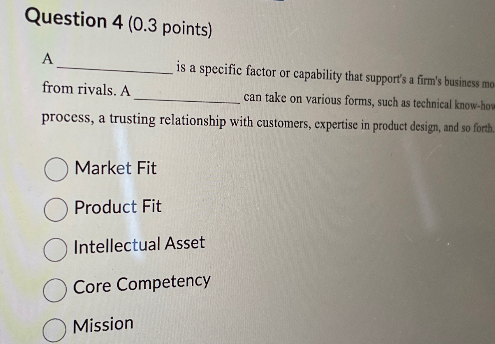Solved Question 4 ( 0.3 ﻿points)A is a specific factor or | Chegg.com