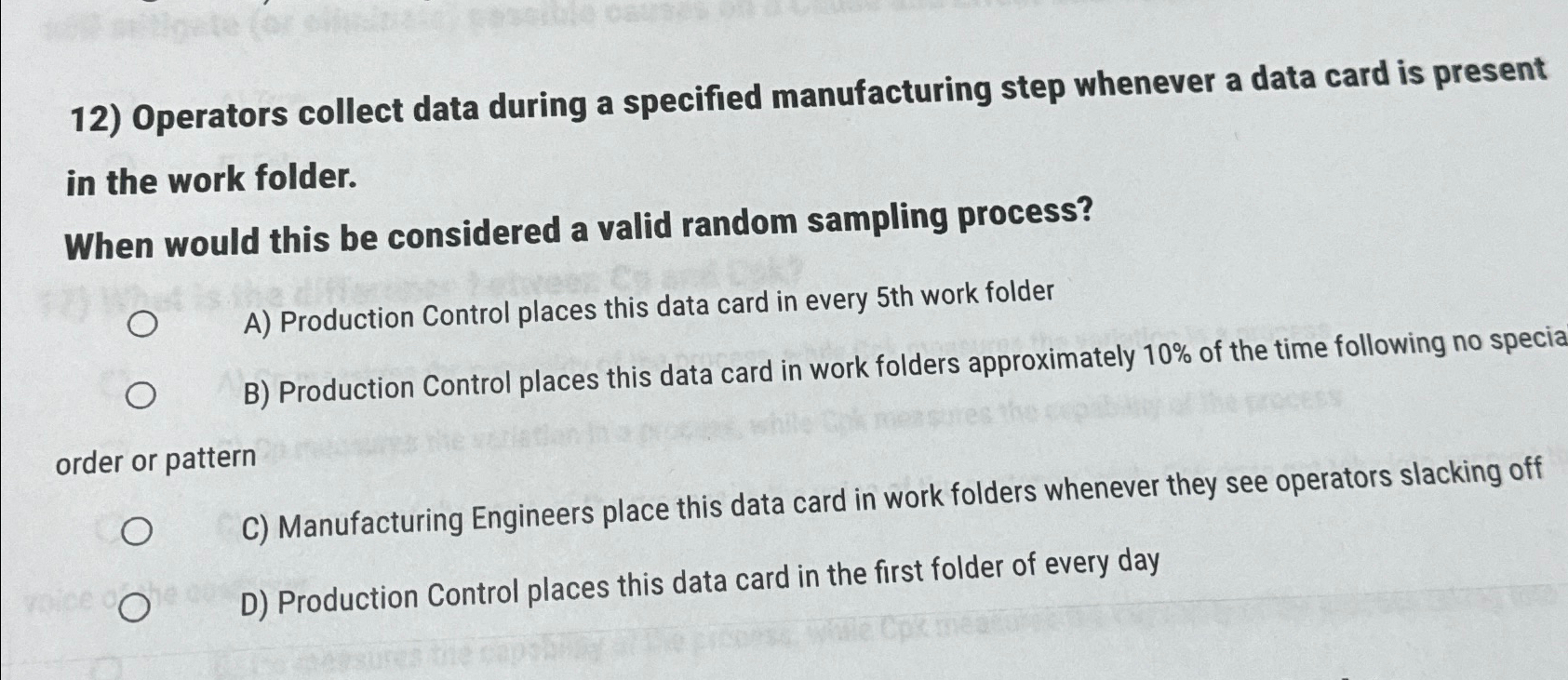 Solved Operators collect data during a specified | Chegg.com