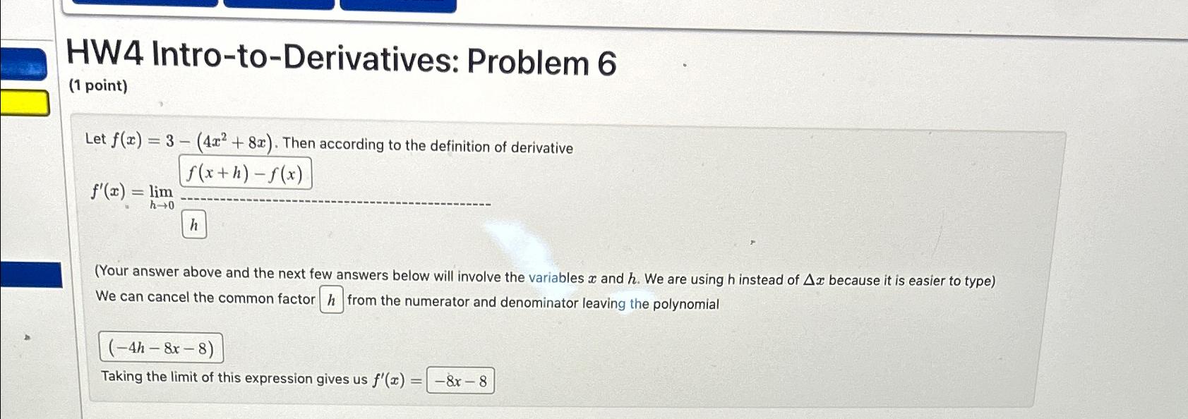 Solved HW4 ﻿Intro-to-Derivatives: Problem 6(1 ﻿point)Let | Chegg.com