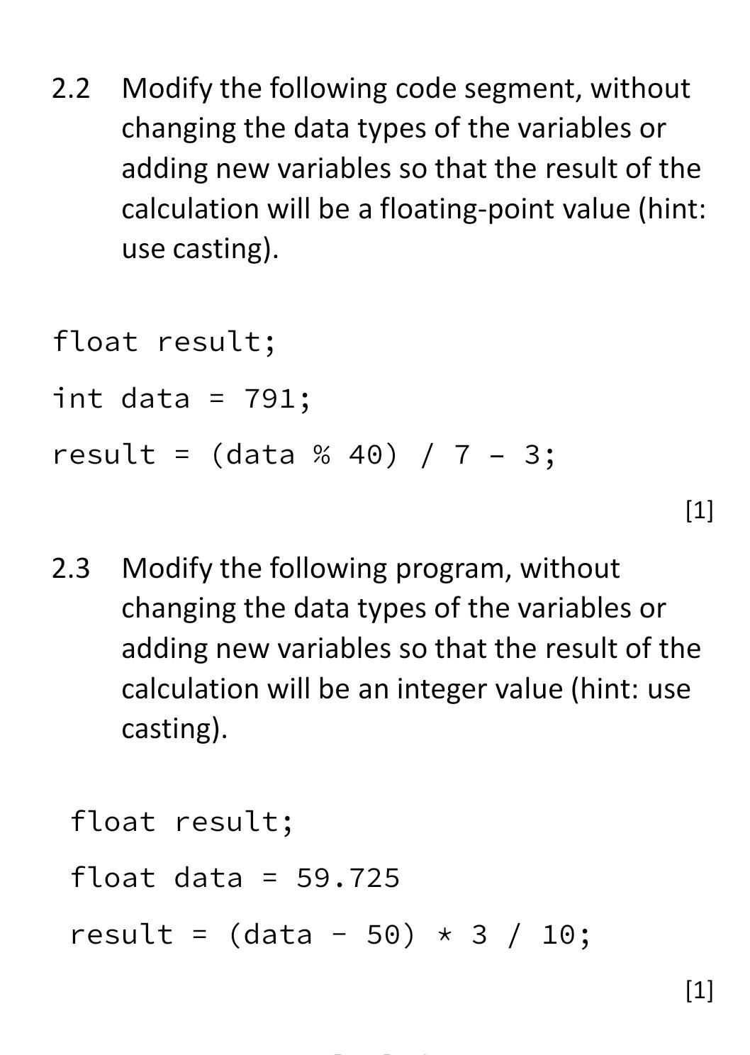 Solved 2.2 Modify the following code segment, without | Chegg.com
