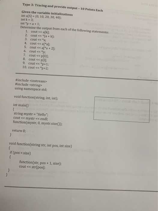 Solved Type 3 Tracing And Provide Output 10 Points Each 