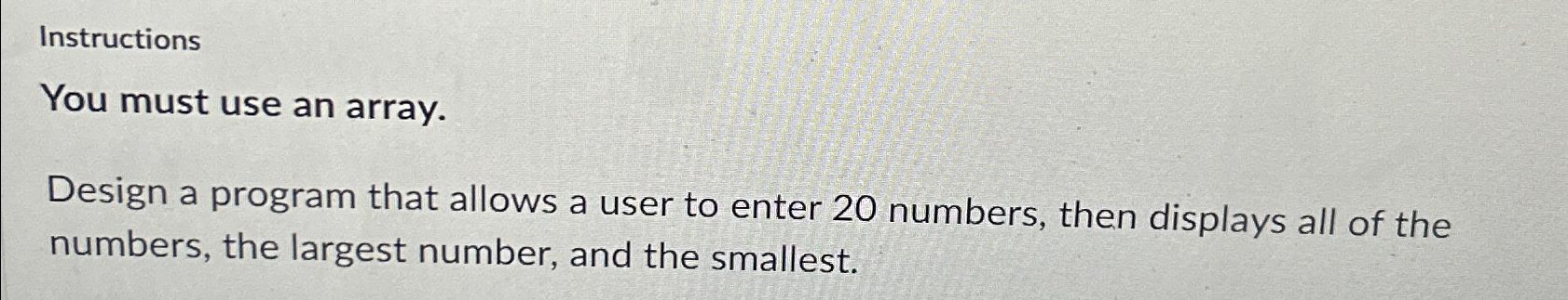 Solved InstructionsYou must use an array.Design a program | Chegg.com