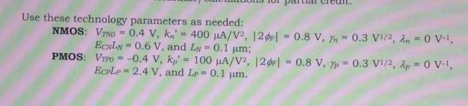 Solved =) 1. A saturated enhancement-load inverter is shown | Chegg.com
