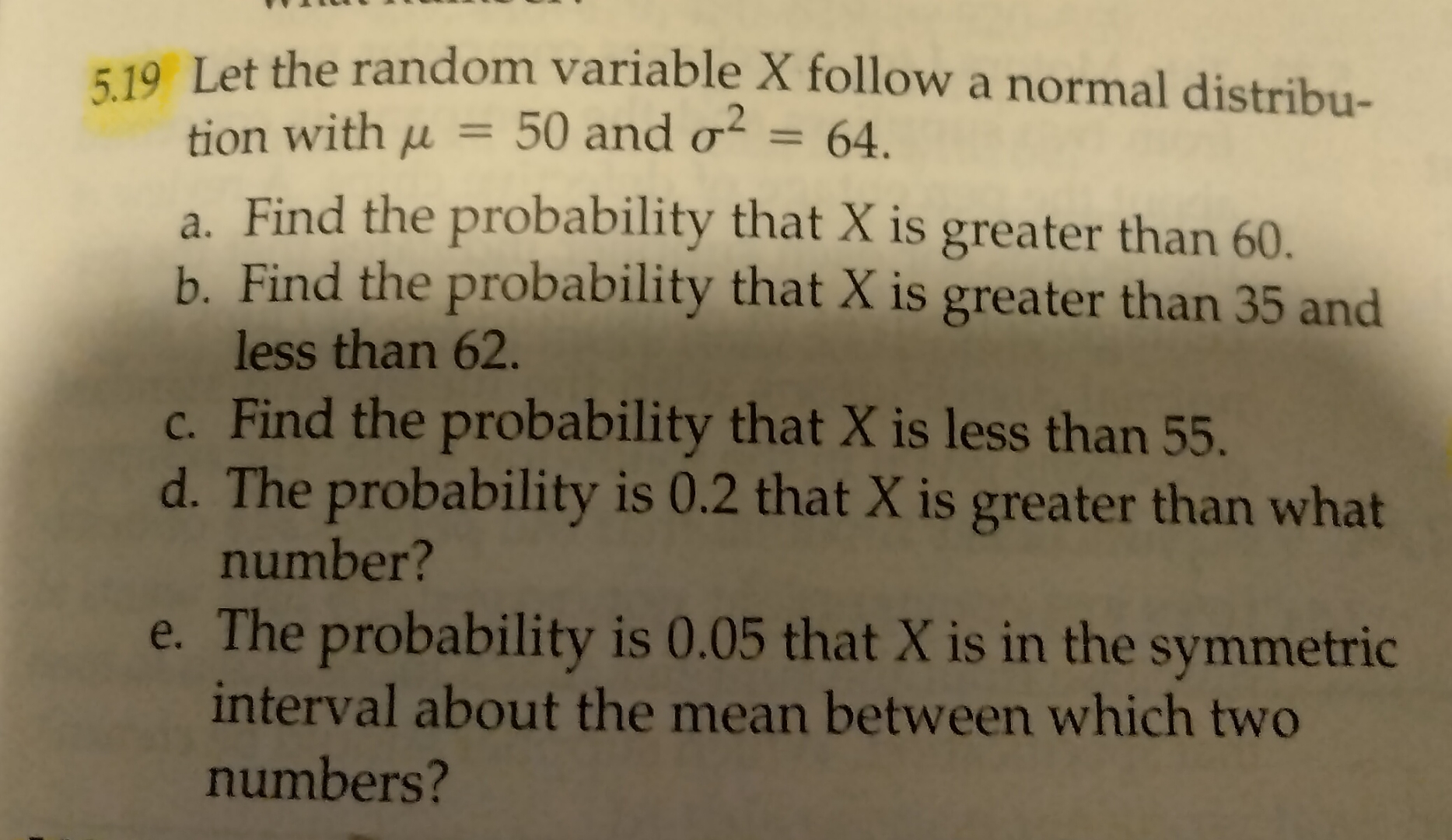Solved 5.19 ﻿Let the random variable x ﻿follow a normal | Chegg.com