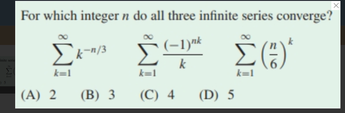 Solved For Which Integer N do All Three Infinite Series