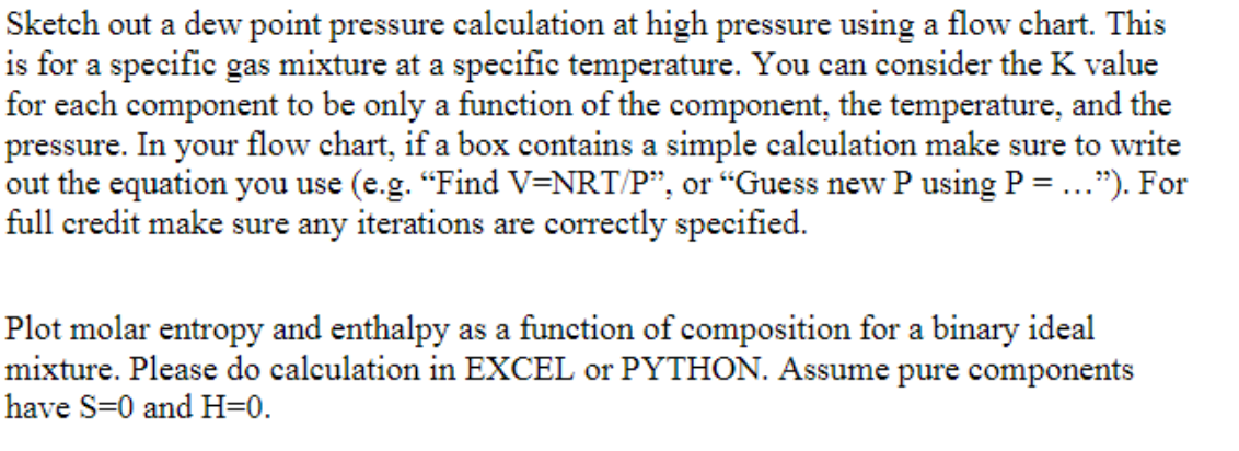 Solved Thermodynamics EXPERT!!Sketch out a dew point | Chegg.com