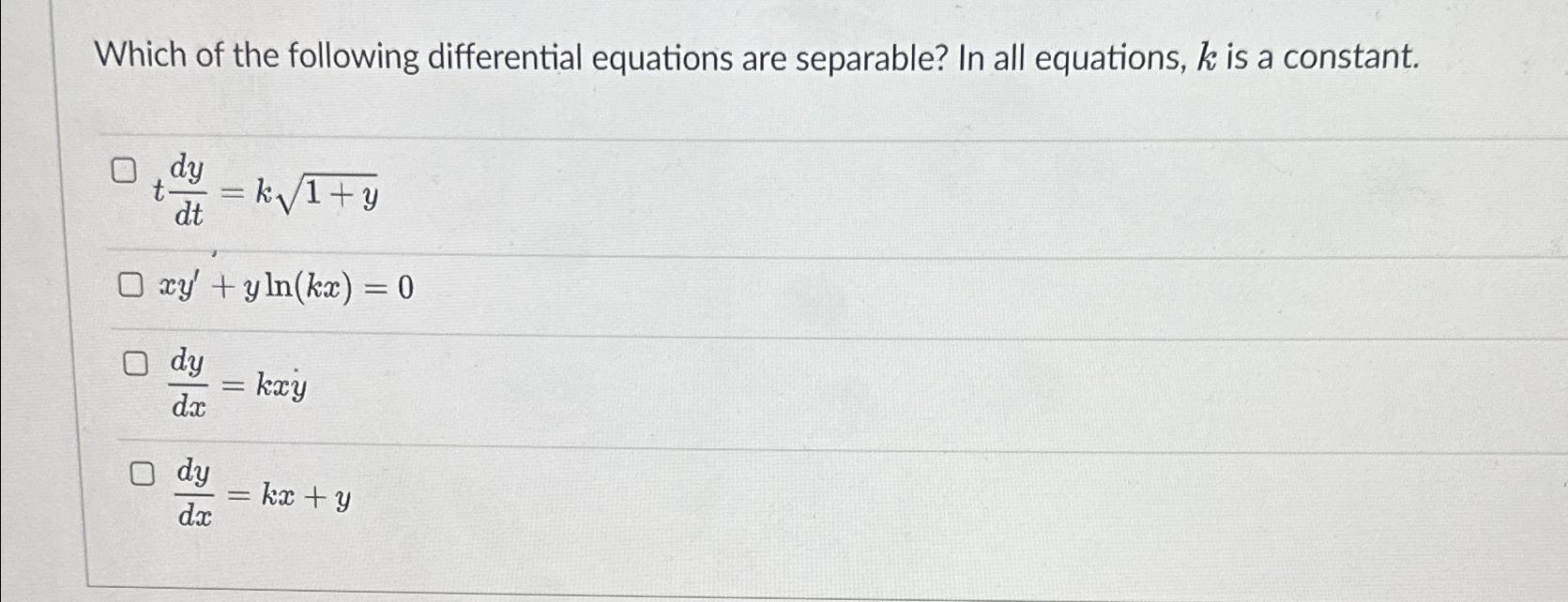 Solved Which of the following differential equations are | Chegg.com