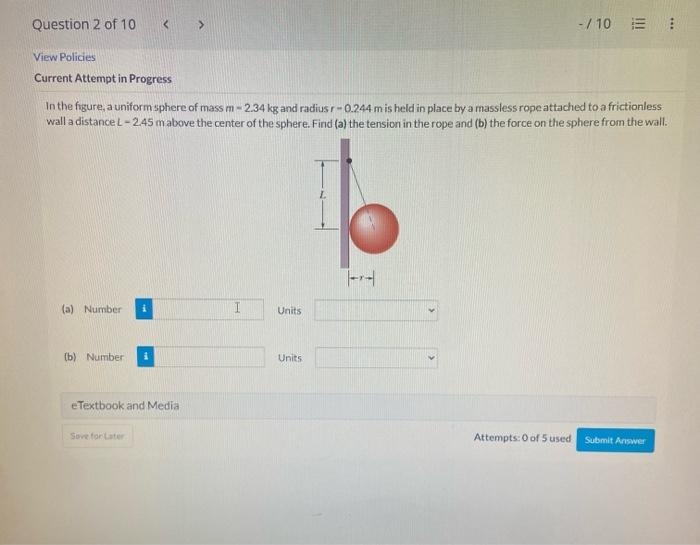 Solved In the figure, a uniform sphere of mass m=2.34 kg and | Chegg.com