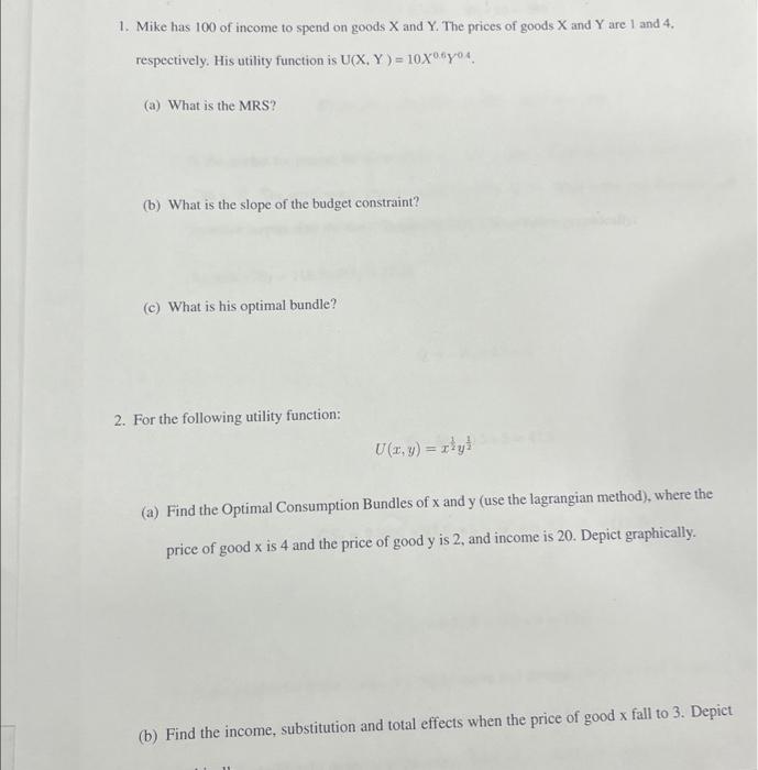 Solved respectively. His utility function is | Chegg.com