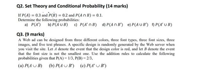 Solved Q2. Set Theory and Conditional Probability (14 marks) | Chegg.com