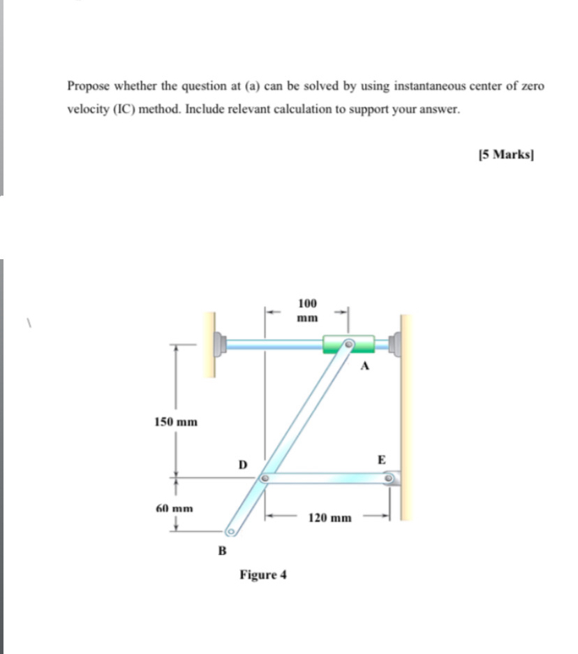 Solved Propose whether the question at (a) ﻿can be solved by | Chegg.com