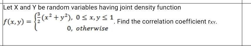 Solved Let x ﻿and Y ﻿be random variables having joint | Chegg.com