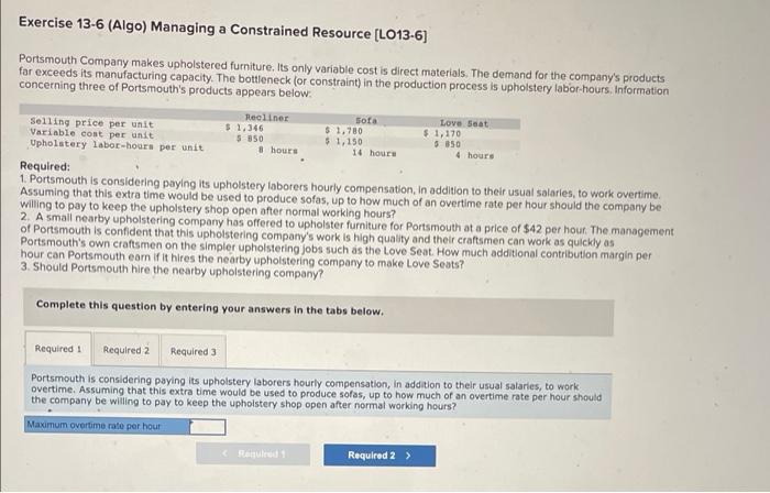 Solved Exercise 13-6 (Algo) Managing a Constrained Resource | Chegg.com