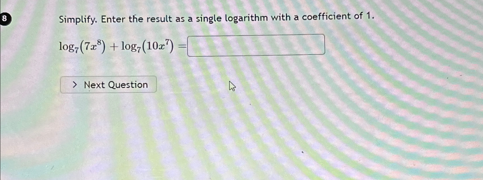 Solved 8 ﻿Simplify. Enter the result as a single logarithm | Chegg.com