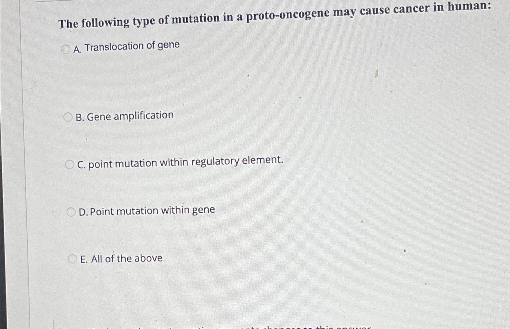 Solved The following type of mutation in a proto-oncogene | Chegg.com