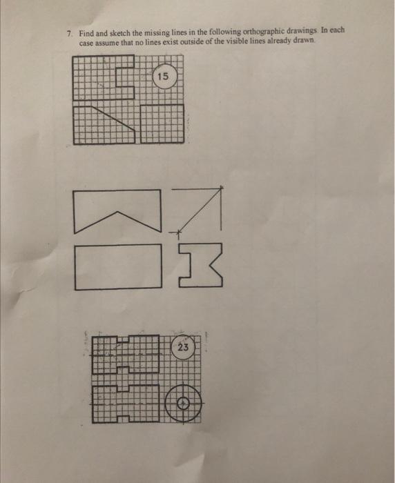 Solved 7. Find and sketch the missing lines in the following | Chegg.com