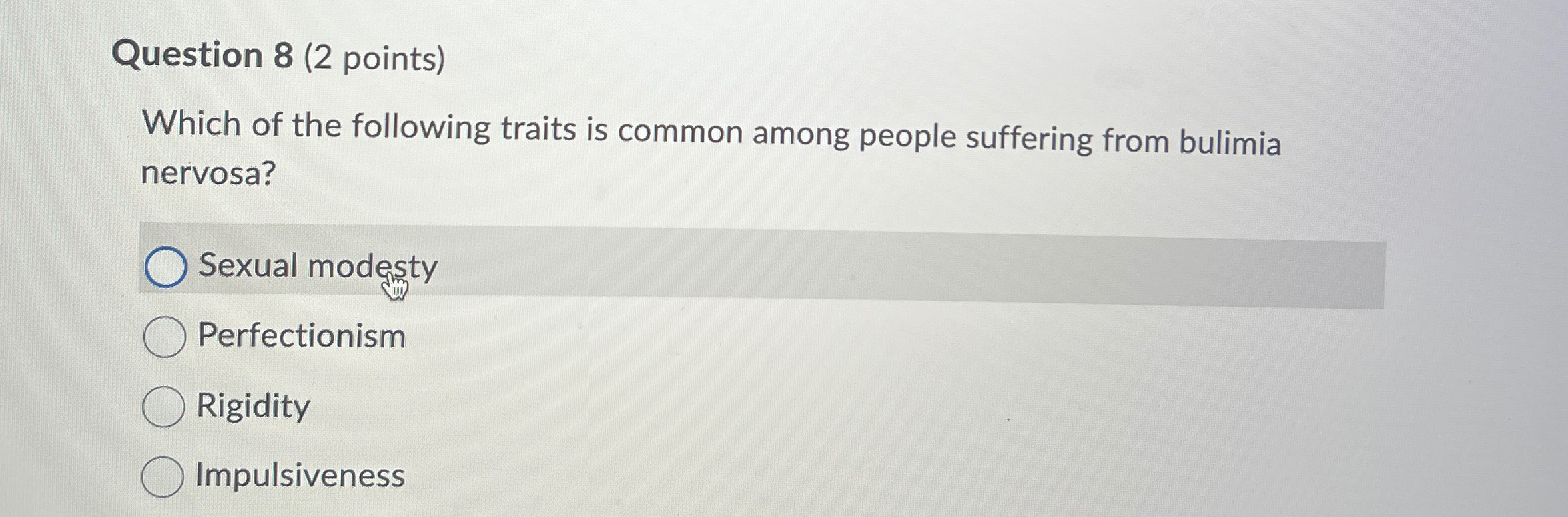 Solved Question 8 (2 ﻿points)Which of the following traits | Chegg.com
