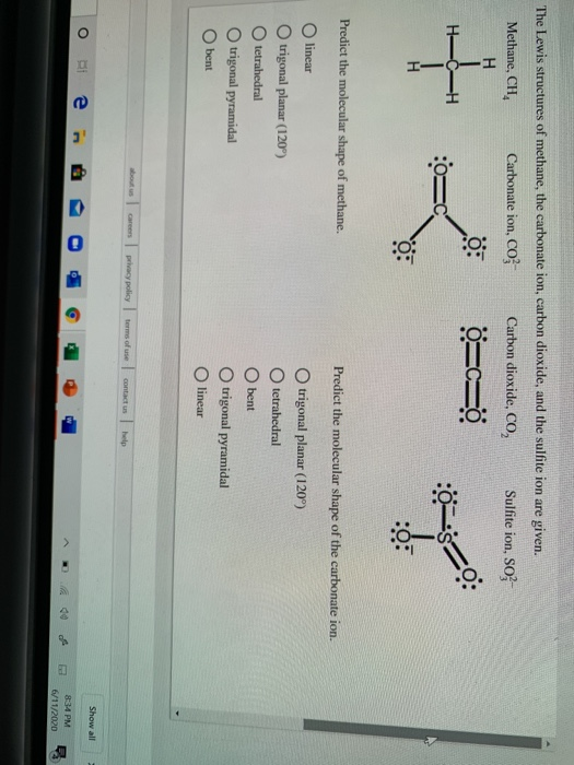 Solved The Lewis structures of methane, the carbonate ion, | Chegg.com