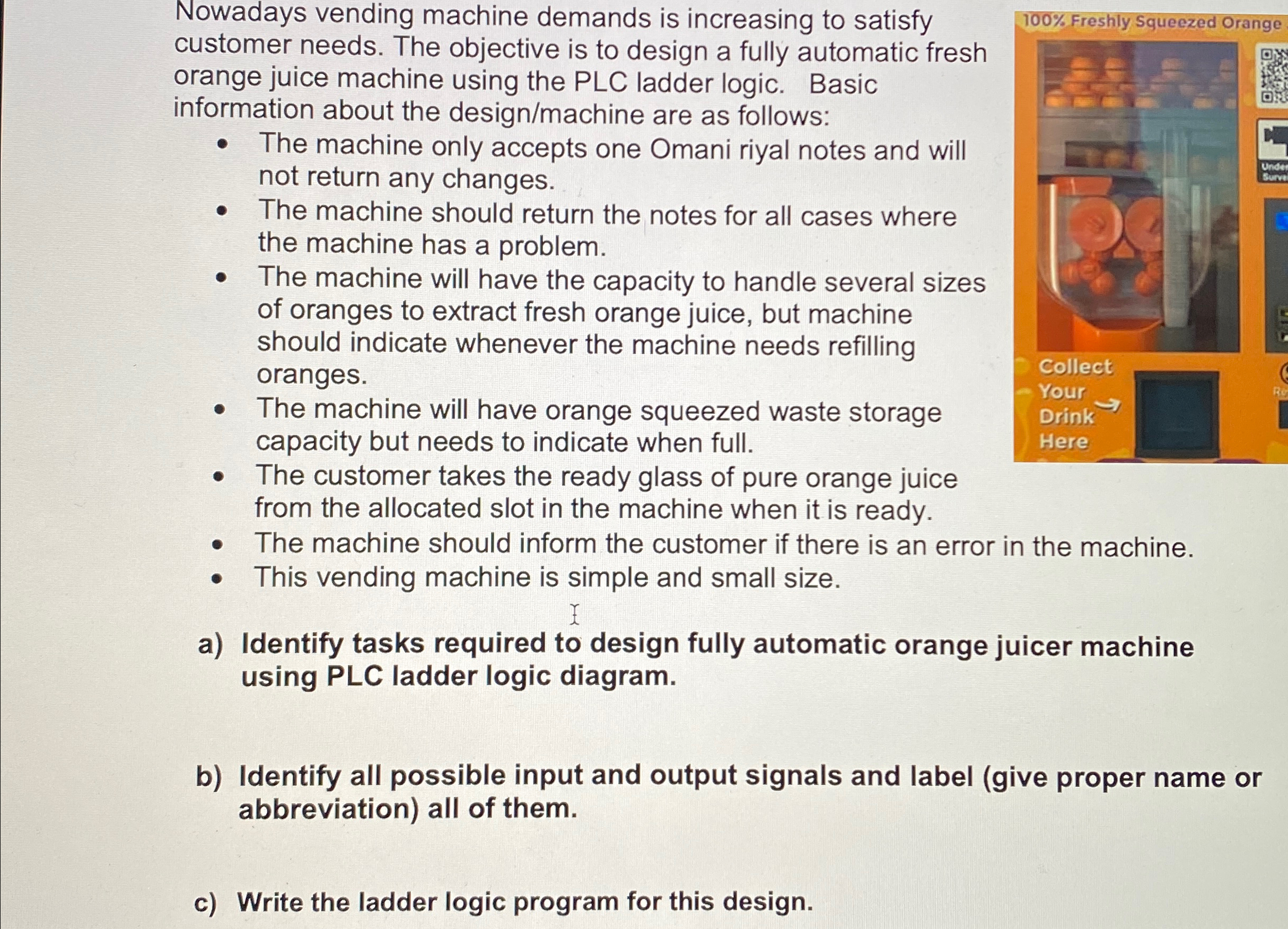Solved Nowadays vending machine demands is increasing to | Chegg.com