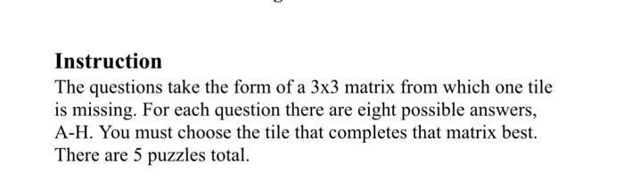 Solved Instruction The questions take the form of a 3x3 | Chegg.com